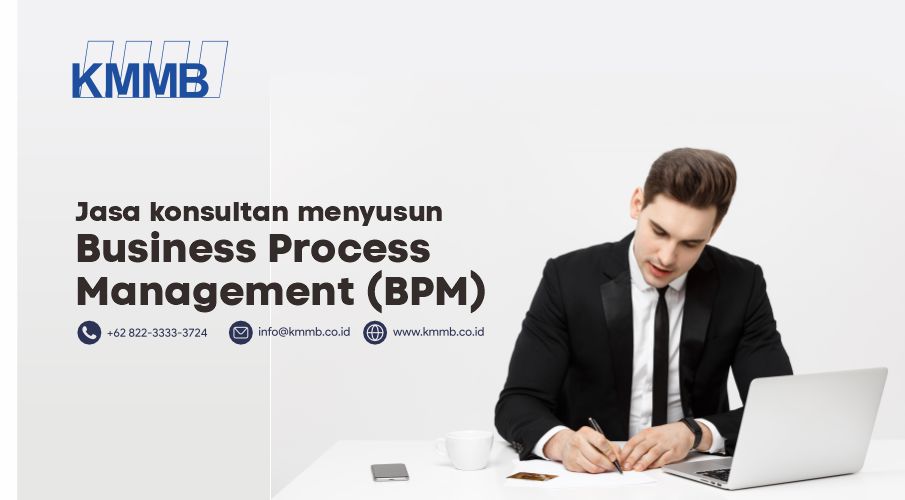 Jasa Konsultan BPM (Business Process Management)